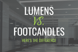 Lumens vs. Footcandles–Here’s the Difference - LED Direct Group